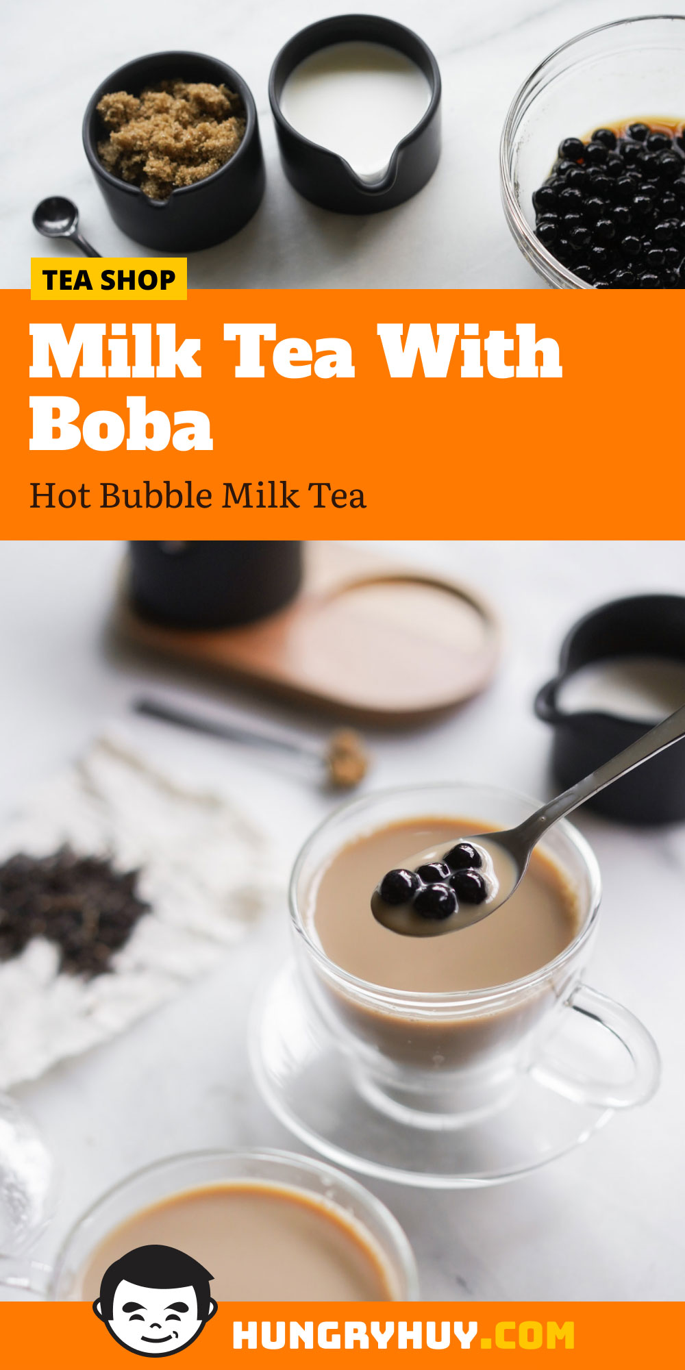 Milk Tea W/ Boba (Hot Bubble Milk Tea) - Hungry Huy