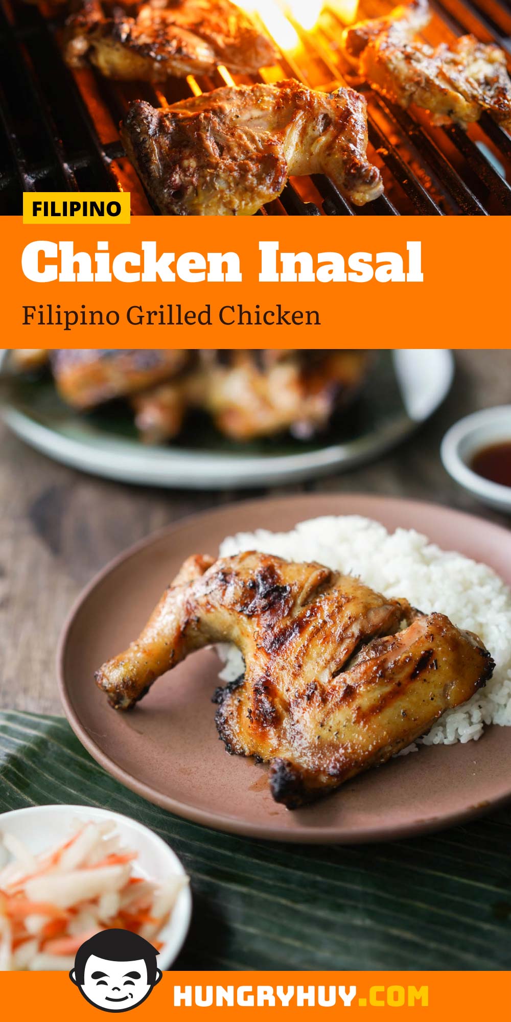 Chicken Inasal (Filipino Grilled Chicken) - Hungry Huy