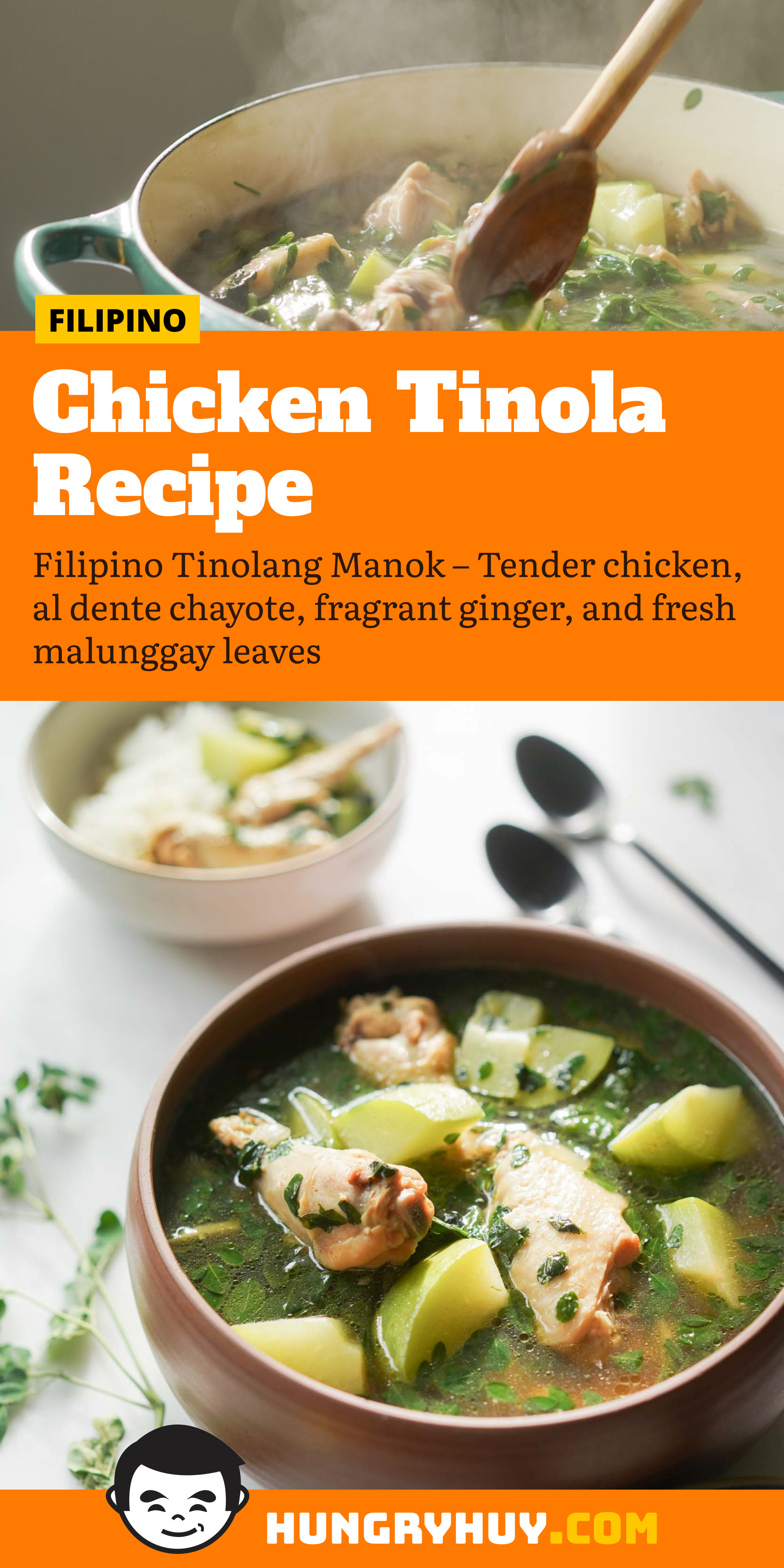 Chicken Tinola Recipe (Filipino Tinolang Manok) - Hungry Huy