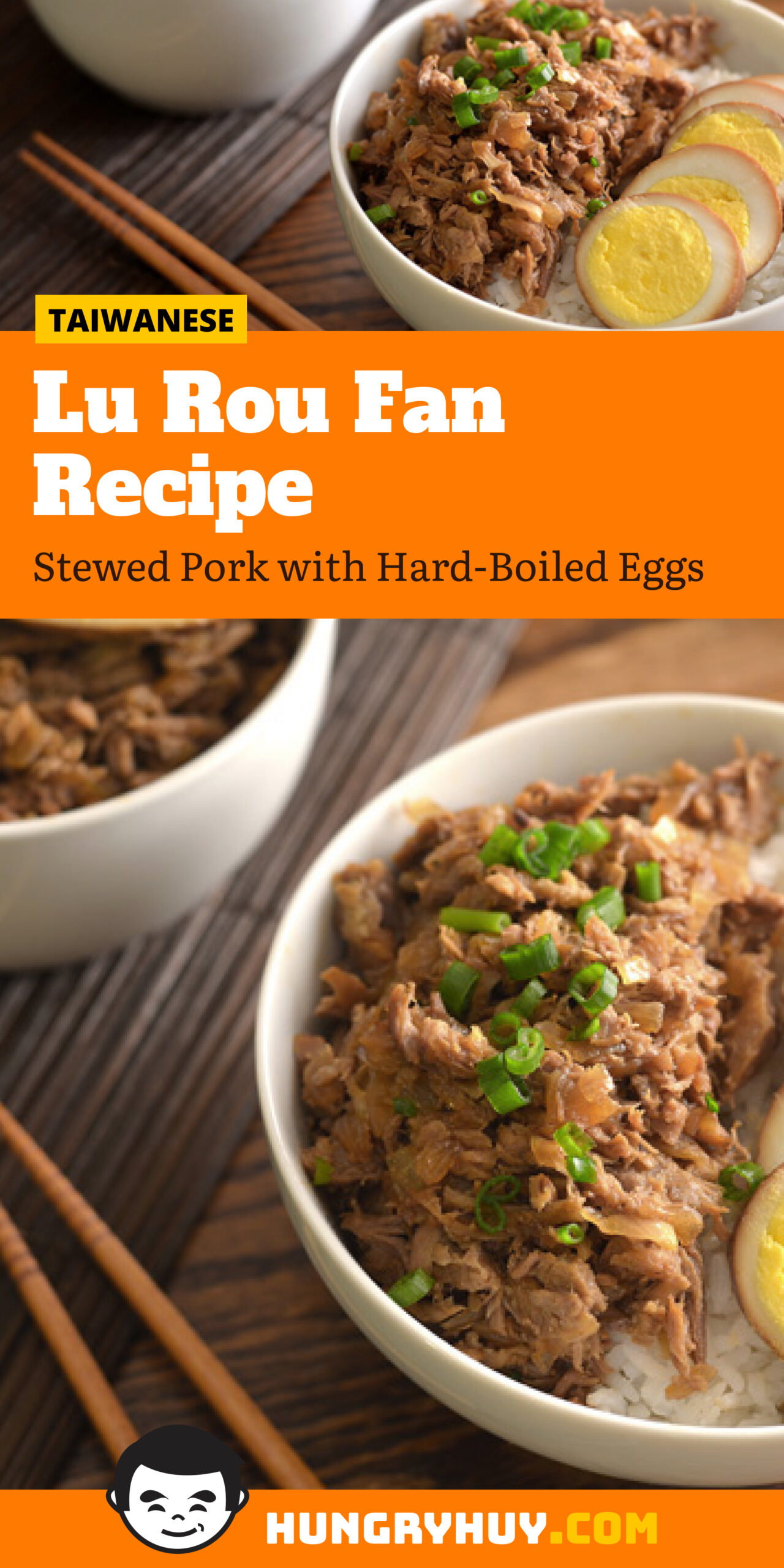 Lu Rou Fan Recipe (Taiwanese Stewed Pork with Eggs)