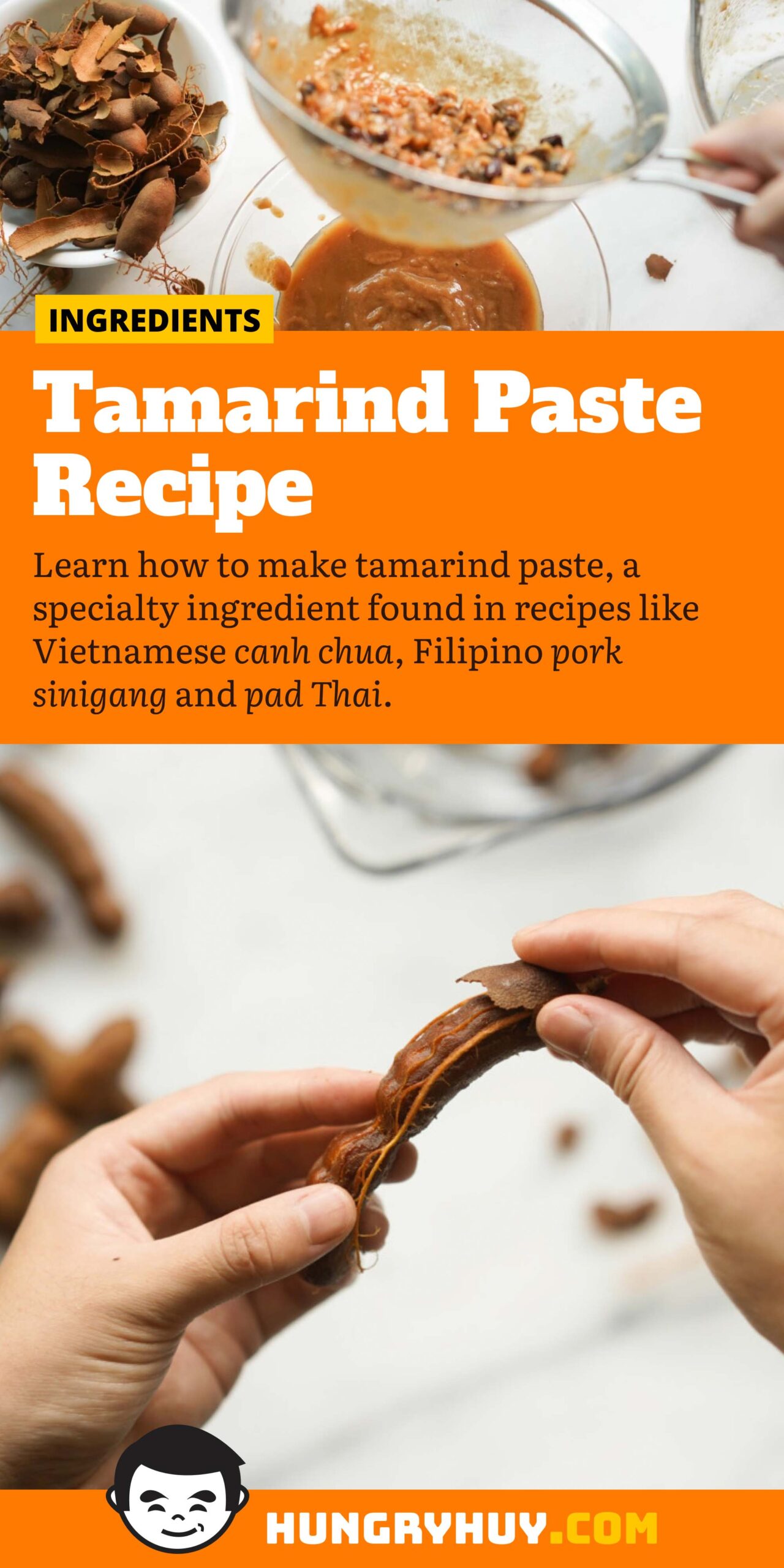 Tamarind Paste Recipe (How To Make & Use Tamarind Paste)
