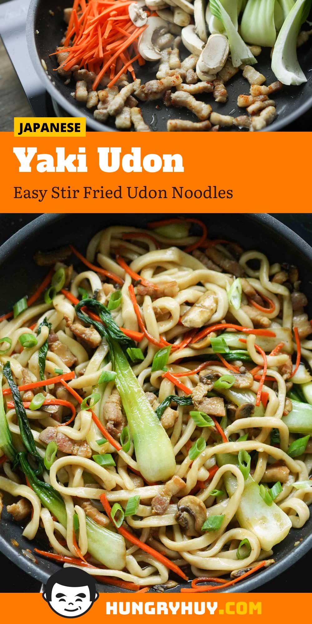 Yaki Udon (Easy Stir Fried Udon Noodles) - Hungry Huy